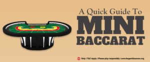 A Quick Guide to Mini Baccarat